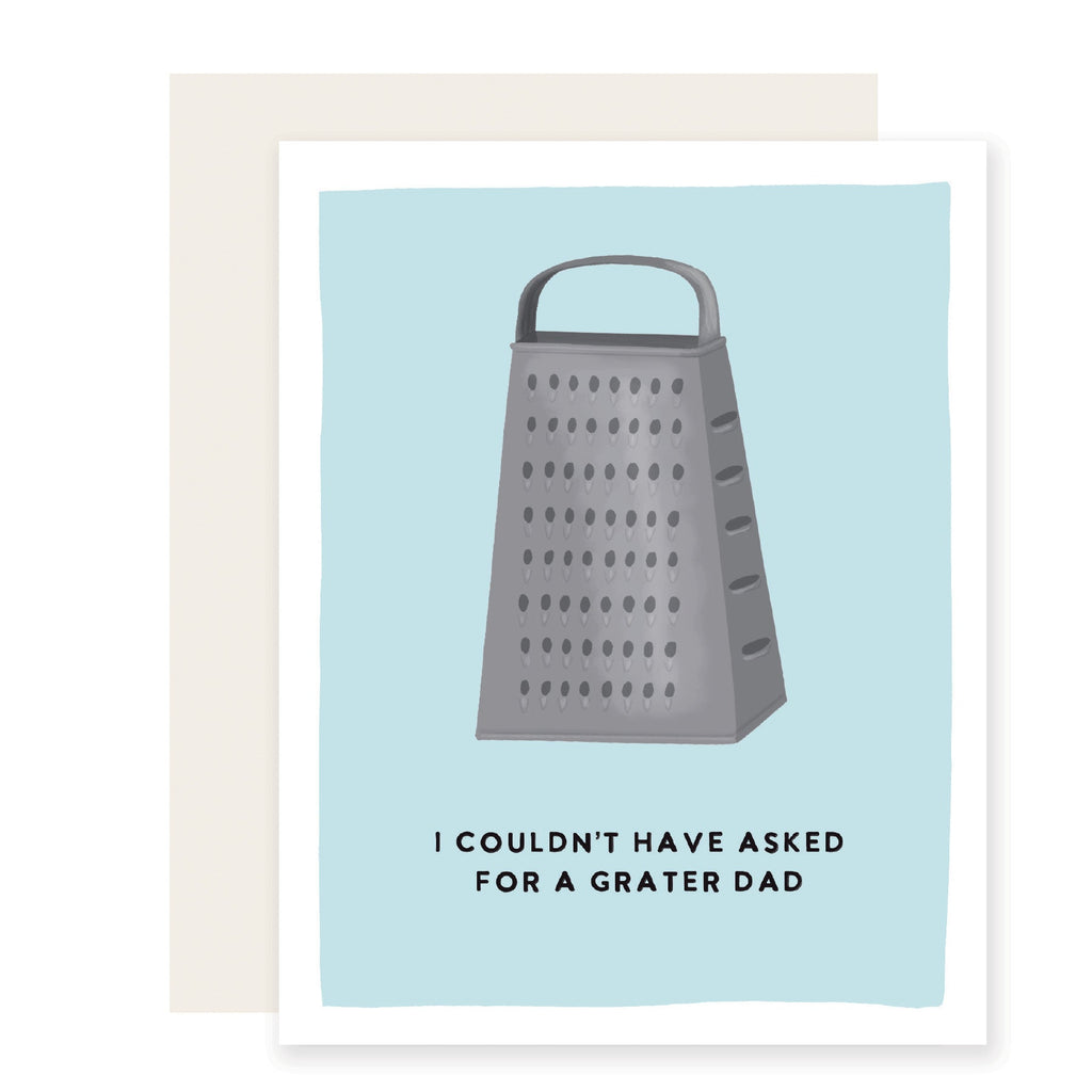 No Grater Dad | Funny Father'S Day Card | Dad Jokes Card – Slightly ...
