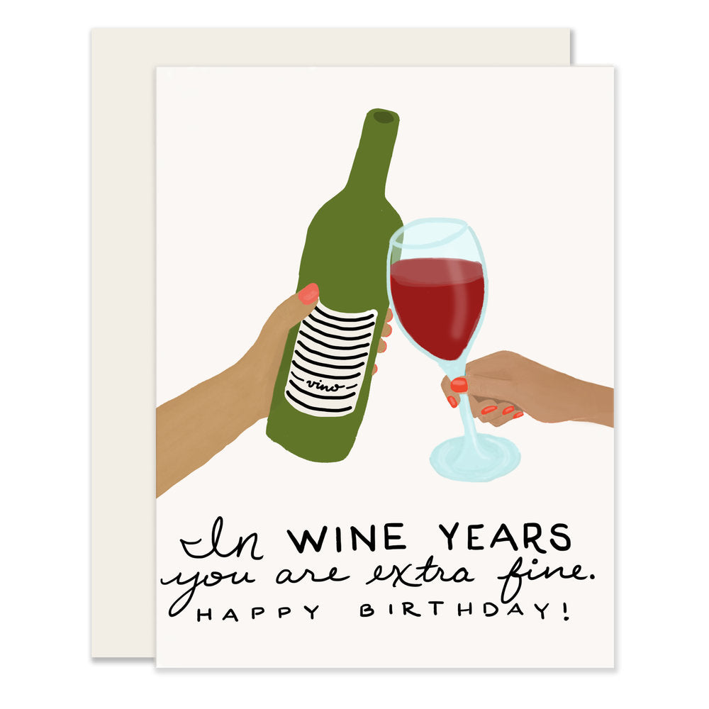 Wine Years | Funny Wine Birthday Card – Slightly Stationery